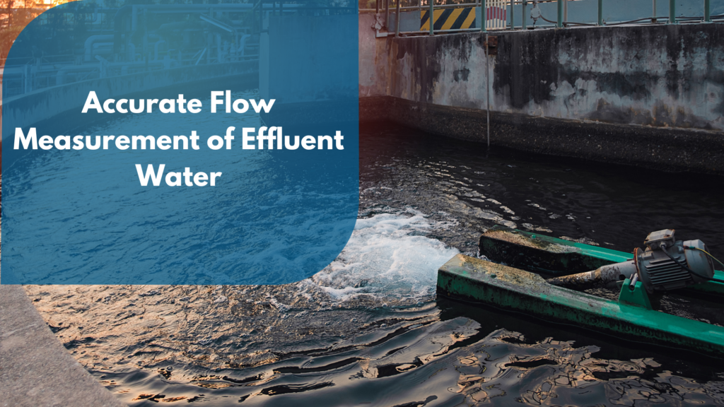 Effluent Water Flow Measurement